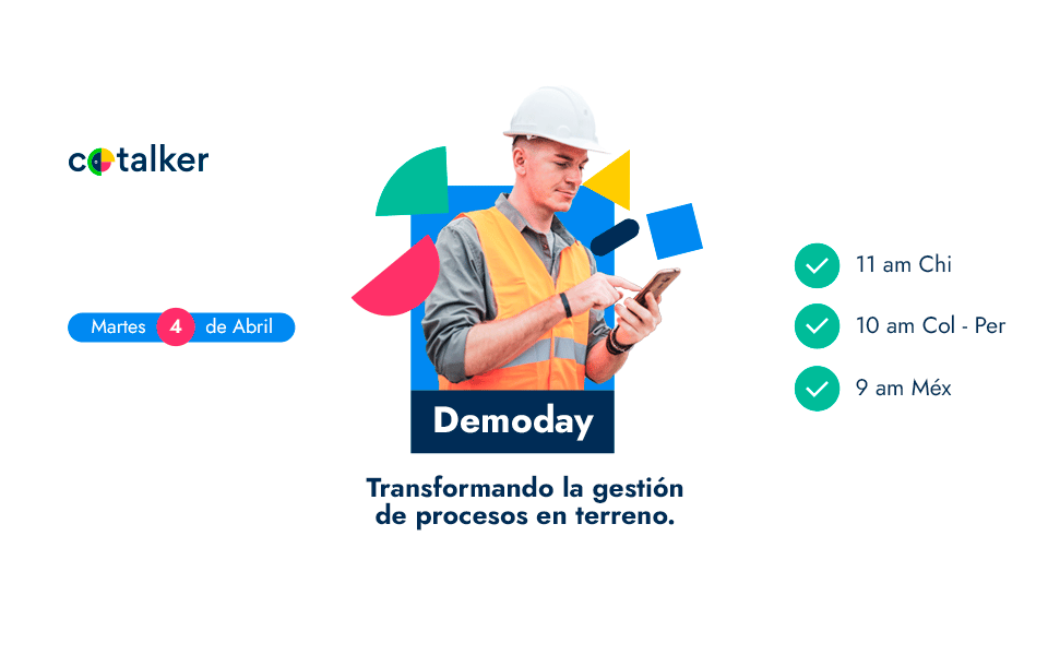 Eficiencia operacional en terreno: Cotalker Demo Day Q1